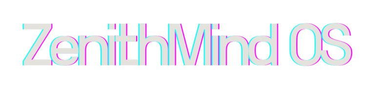 ZenithMind OS